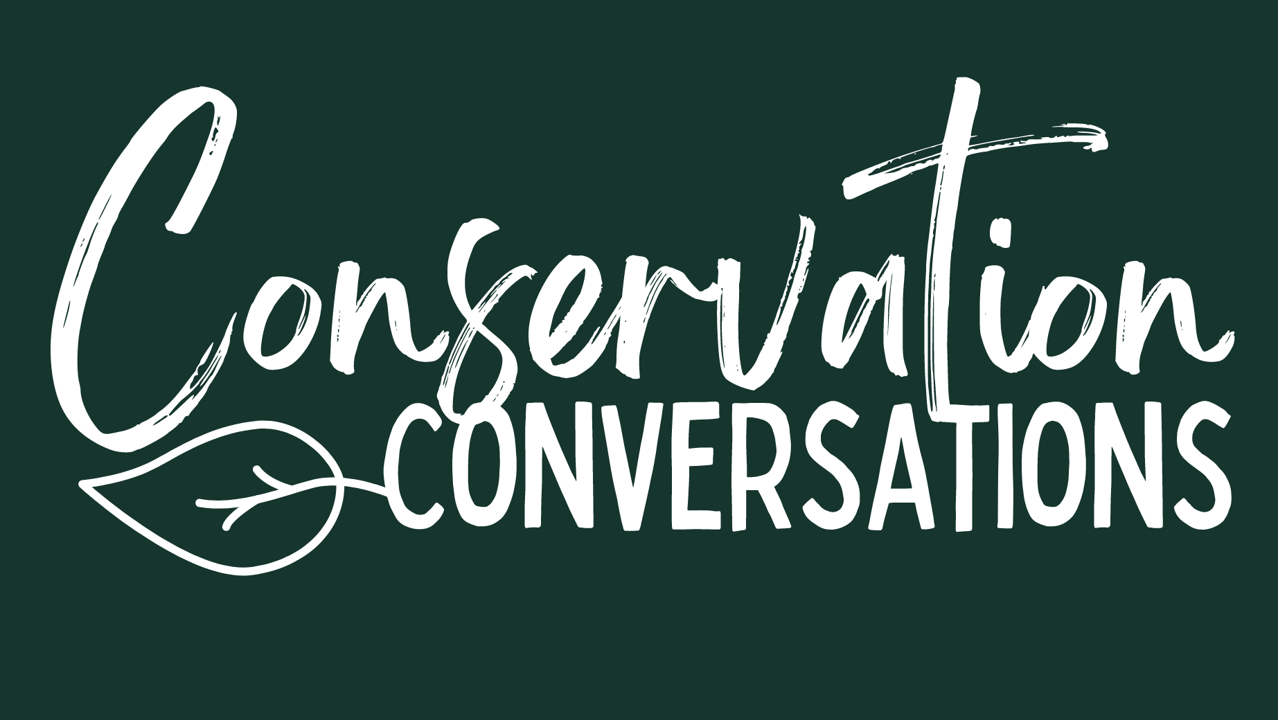 Conservation Conversations – DSNH